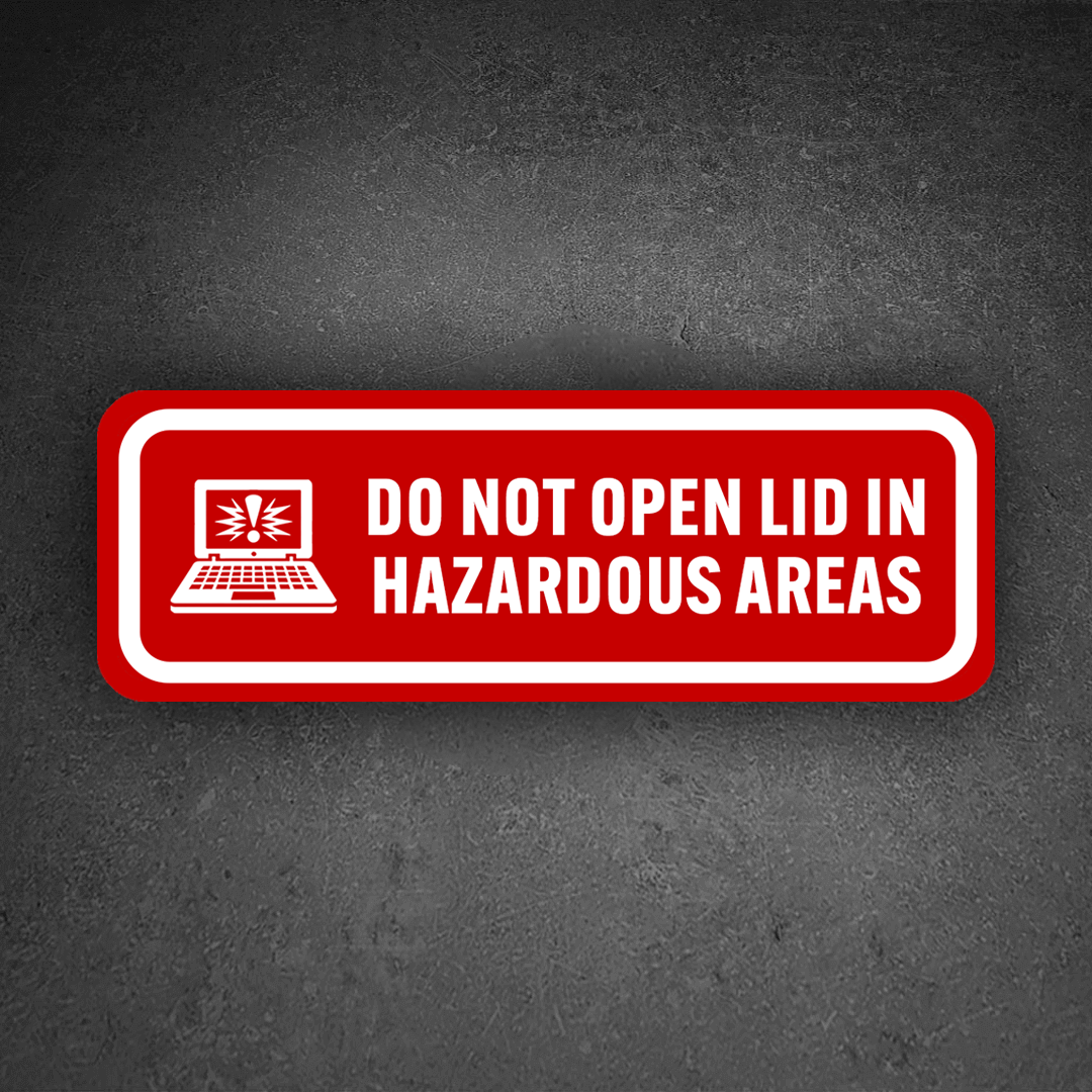 Do not open lid in hazardous areas