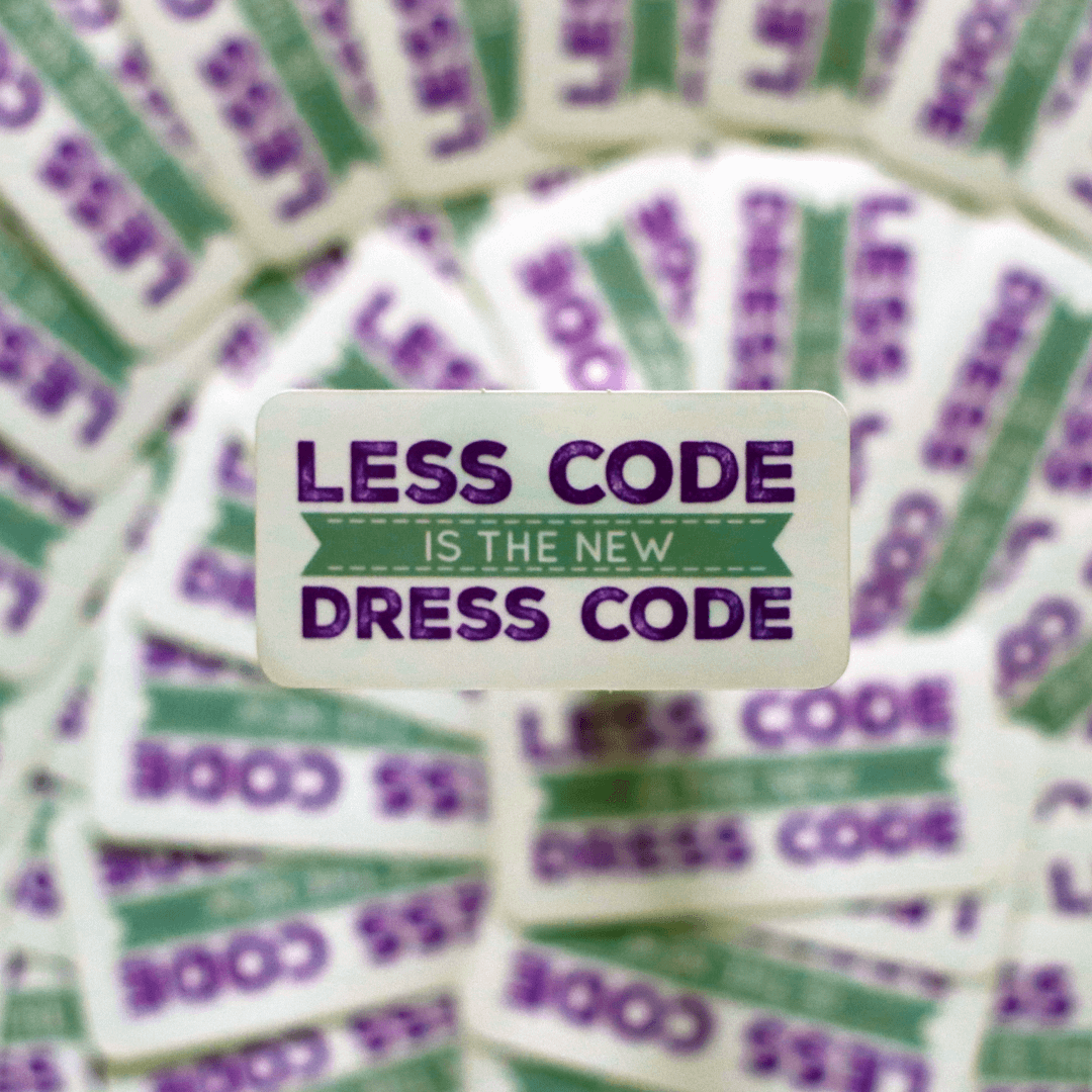 Less code is the new dress code